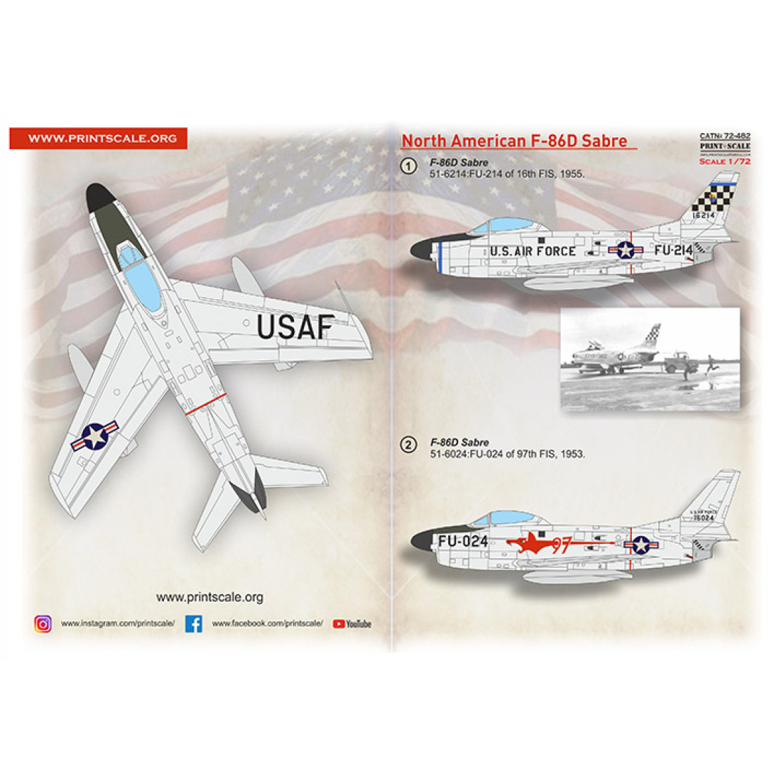 North American F-86D Sabre / 72-482 and 1. F-86D Sabre 51-6214:FU-214 of 16th FIS, 1955, Scale: 1/72